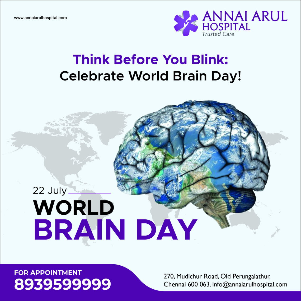 World Brain Day – Multispeciality Hospitals in Chennai